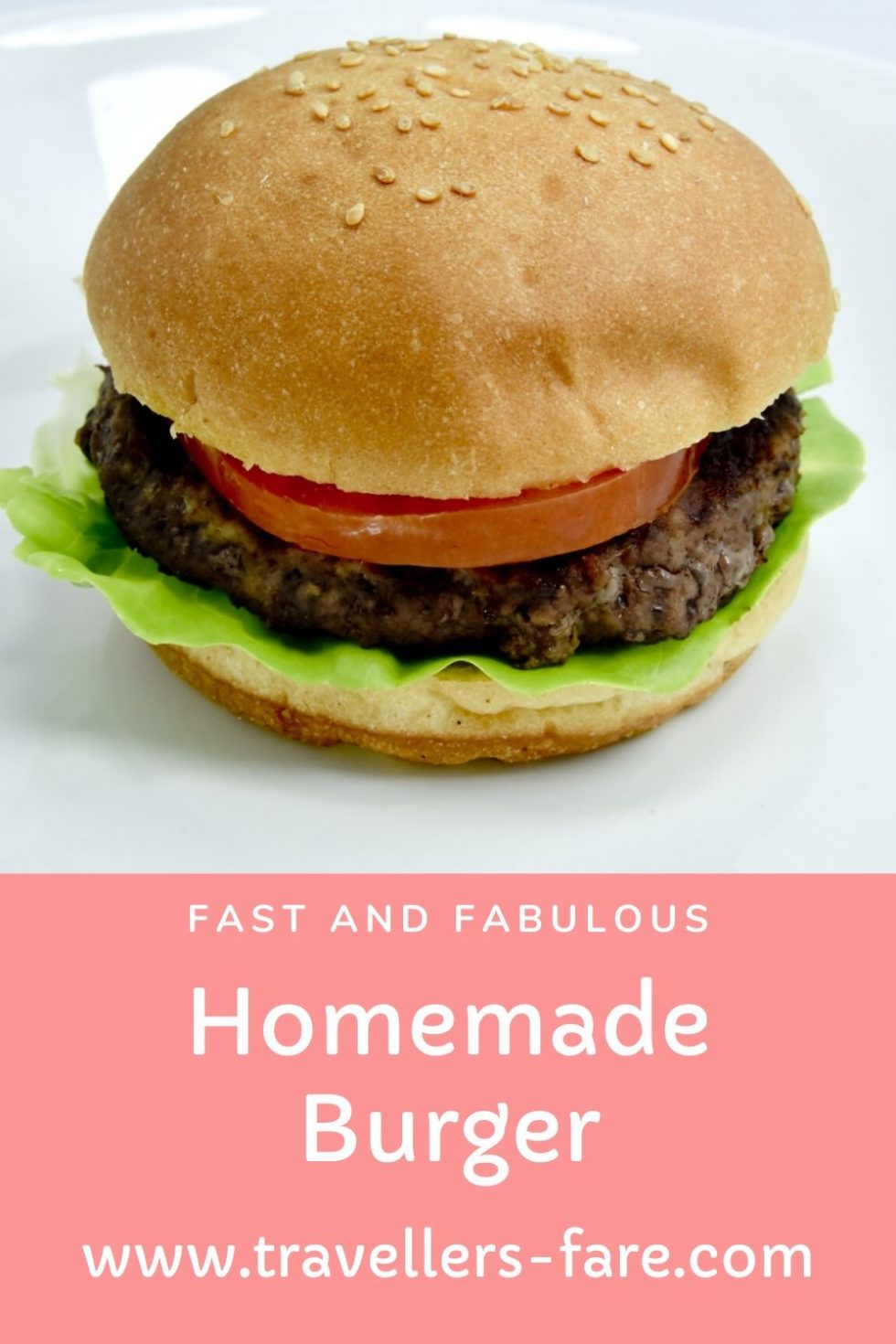 Homemade Burger - Loved around the world